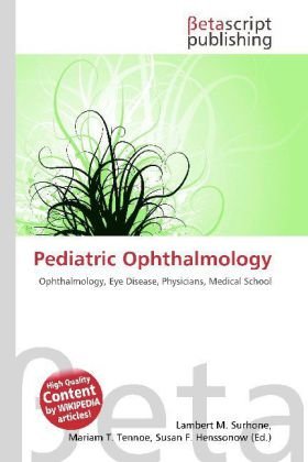 Pediatric Ophthalmology: unknown author: 9786130967888: Amazon.com: Books