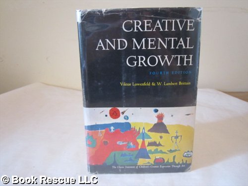Amazon.com: Creative and Mental Growth FOURTH EDITION: Viktor Lowenfeld ...