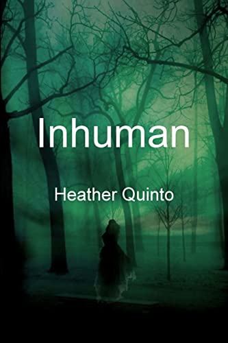 Book review of Inhuman - Readers' Favorite: Book Reviews and Award Contest