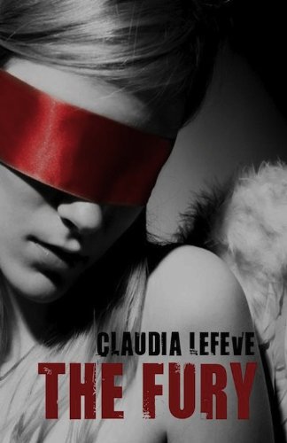 Amazon.com: The Fury eBook : Lefeve, Claudia: Books