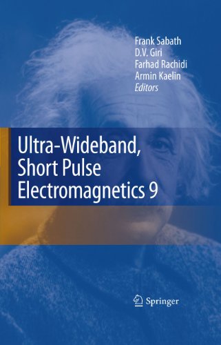 Ultra-Wideband, Short Pulse Electromagnetics 9, Sabath, Frank, Giri, D ...