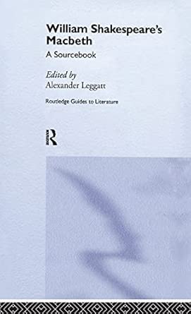 Amazon.com: William Shakespeare's Macbeth: A Routledge Study Guide and ...