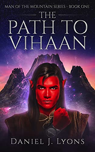 Amazon.com: The Path to Vihaan (Man of the Mountain Book 1) eBook ...