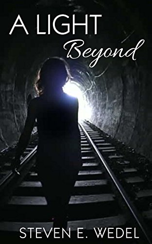 A Light Beyond - Kindle edition by Wedel, Steven E.. Literature & Fiction Kindle eBooks @ Amazon ...