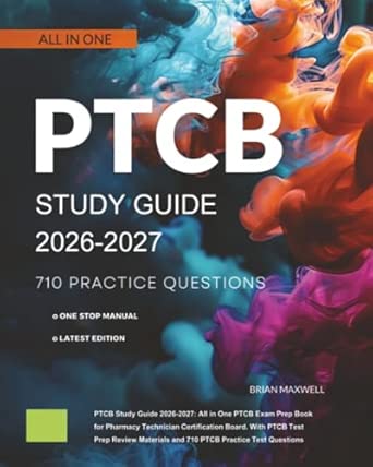 PTCB Study Guide 2026-2027: All in One PTCB Exam Prep Book for Pharmacy ...