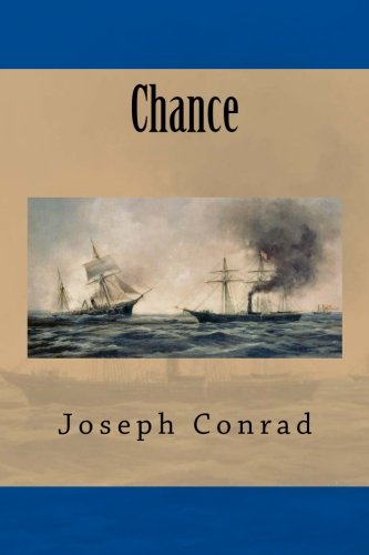 Chance: Conrad, Joseph, Anderson, Taylor: 9781976533709: Amazon.com: Books