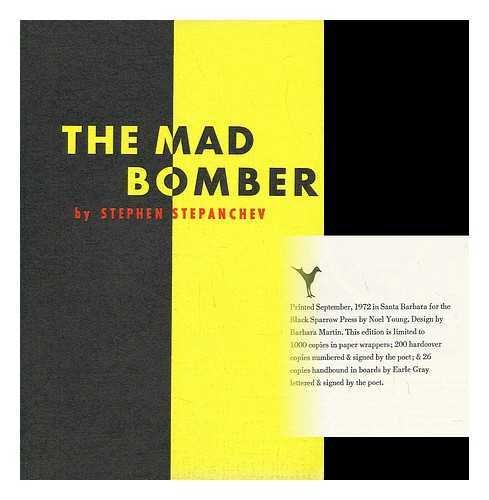 The mad bomber: Stepanchev, Stephen: 9780876851227: Amazon.com: Books