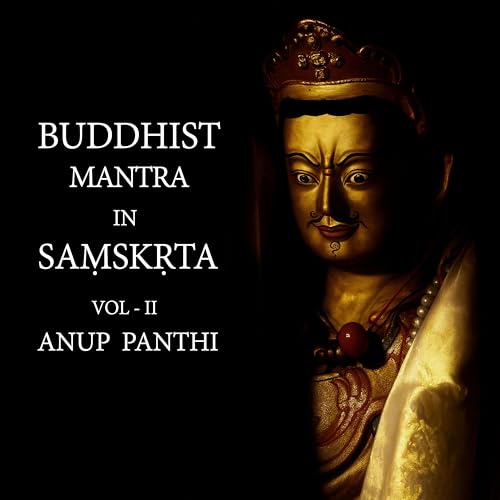 Play Buddhist Mantra in Sanskrit Anup Panthi by Anup Panthi on Amazon ...