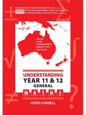 Understanding Year 11/12 General Maths (extend students of all ...