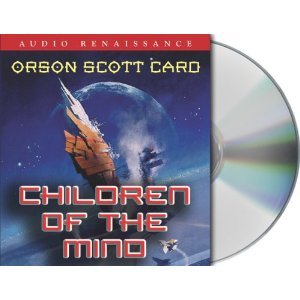 Children of the Mind (Ender Book 4) [Audiobook][Unabridged] (Audio CD ...