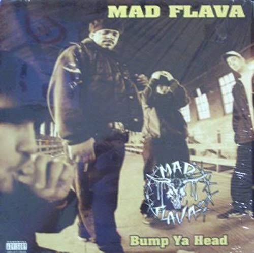 Mad Flava - Bump Ya Head [Vinyl] - Amazon.com Music