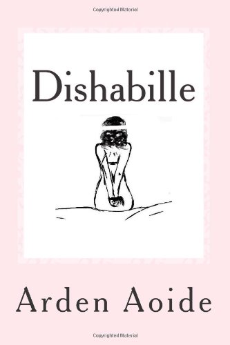 Dishabille: 9781479327621: Amazon.com: Books