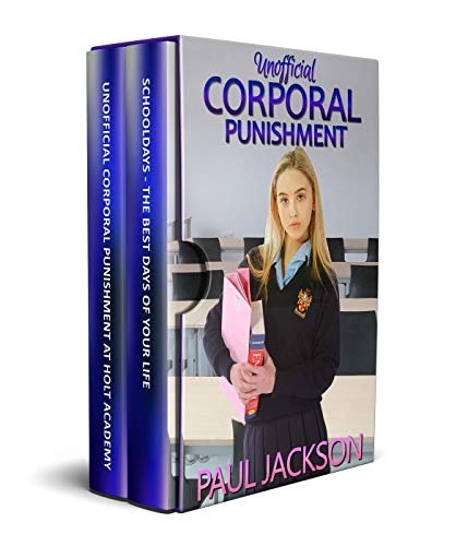 Unofficial Corporal Punishment: a spanked schoolgirl omnibus - Kindle ...