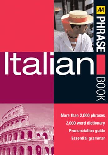 AA Italian Phrase Book (AA Phrase Book): Automobile Association ...