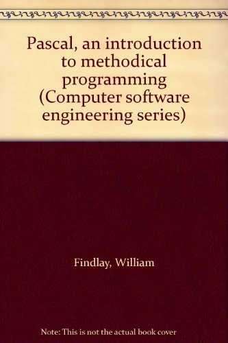 Pascal An Introduction To Methodical Programming Computer Software 
