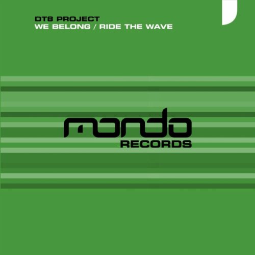 Play We Belong / Ride The Wave by Dt8 Project on Amazon Music