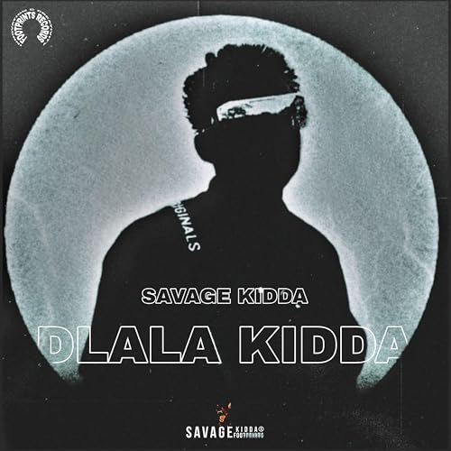 Dlala Kidda by Savage kidda on Amazon Music Unlimited
