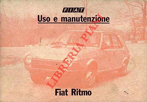 Amazon.com: Fiat Ritmo. 60CL - 60L - 65CL - 65L. Uso e manutenzione.: N ...