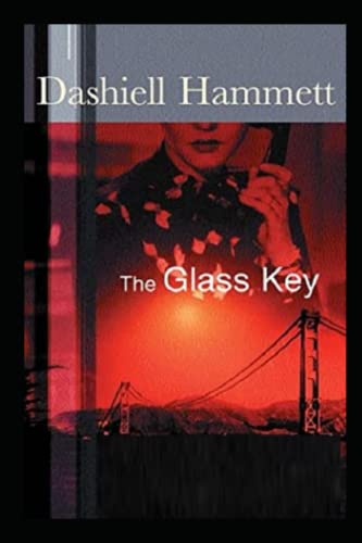『The Glass Key』｜感想・レビュー - 読書メーター