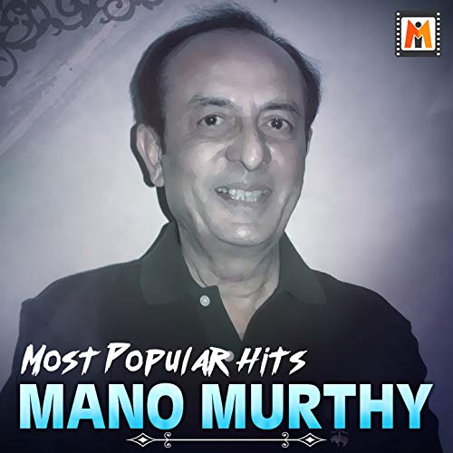 Most Popular Hits Mano Murthy by Mano Murthy on Amazon Music - Amazon.co.uk