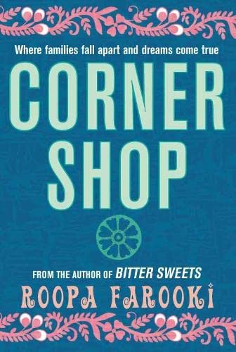 Corner Shop by Farooki, Roopa