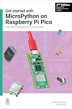 Amazon | Get started with MicroPython on Raspberry Pi Pico: The Official Raspberry Pi Pico Guide ...