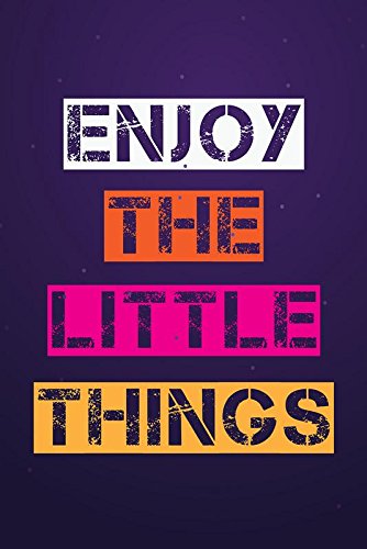 PosterGully Posters - Enjoy The Little Things Motivational Posters For ...
