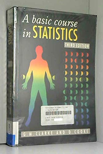 A basic course in statistics: Cooke, D: 9780340567722: Amazon.com: Books