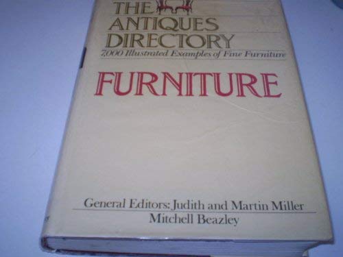 The Antiques Directory: 7000 Illustrated Examples of Fine Furniture ...