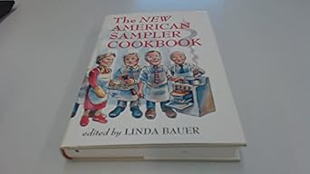 The New American Sampler Cookbook: Bauer, Linda: 9780873384353: Amazon ...