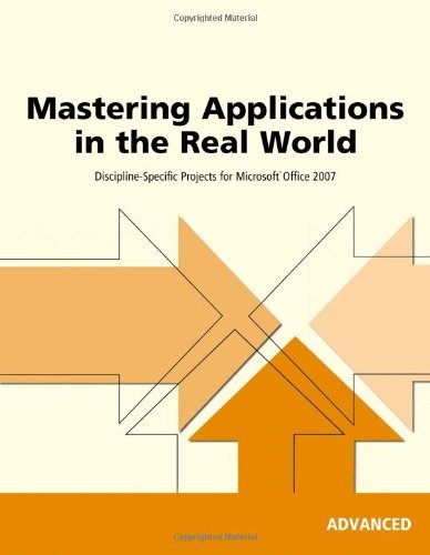 Mastering Applications in the Real World: Discipline-Specific Projects ...
