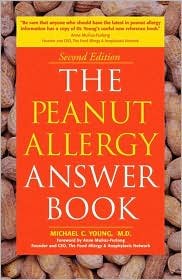 The Peanut Allergy Answer Book 2nd (second) edition Text Only: Michael ...