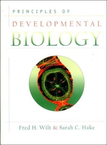By Sarah Hake - Principles of Developmental Biology: 1st (first ...