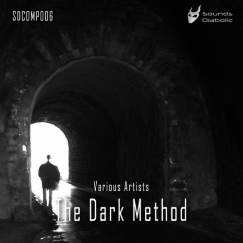 Amazon MusicでVARIOUS ARTISTSのThe Dark Methodを再生する