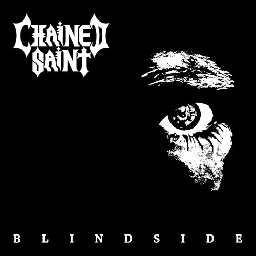 Play Blindside by Chained Saint on Amazon Music