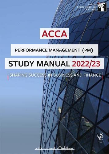 ACCA Performance Management Study Manual 2022/23: For Exams until June ...