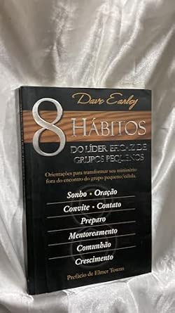 8 Habitos Do Lider Eficaz De Grupos Pequenos Capa comum – 1 enero 2018 ...