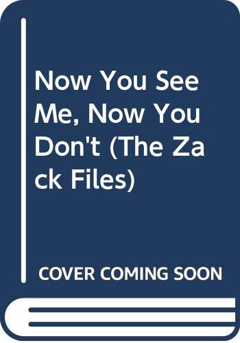 Now You See Me, Now You Don't (The Zack Files): Greenburg, Dan ...