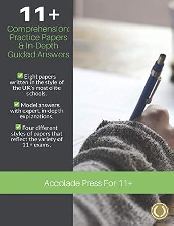 11+ Comprehension: Practice Papers & In-Depth Guided Answers (Accolade ...