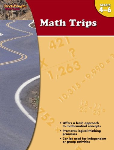 Math Trips Workbook Grades 4-6 (Steck-vaughn School Supply Fun Math ...