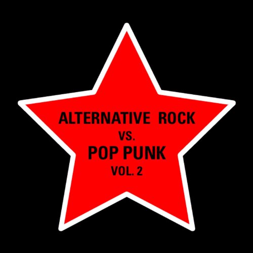 Play Alternative Rock Vs Pop Punk Vol. 2 by VARIOUS ARTISTS on Amazon Music