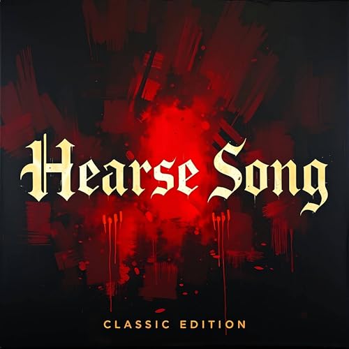 Amazon Music Unlimited - Hellbringer AI 『Hearse Song Classic Edition』