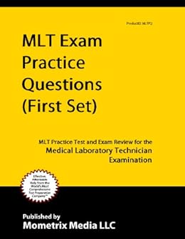Amazon.com: MLT Exam Practice Questions (First Set): MLT Practice Test ...