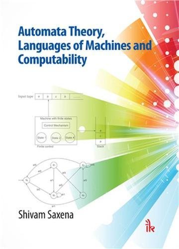 Automata Theory, Languages of Machines and Computability | WantItAll Automata Theory, Languages of Machines and Computability | WantItAll