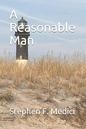 Amazon.com: A Reasonable Man: 9781658088091: Medici, Stephen F.: Books