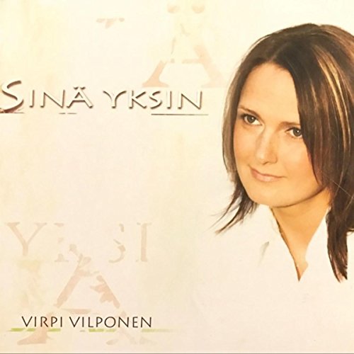 Play Sinä yksin by Virpi Vilponen on Amazon Music