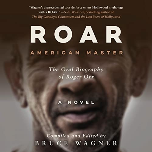 Amazon.com: Roar: Roger Orr: American Master, the Oral Biography ...
