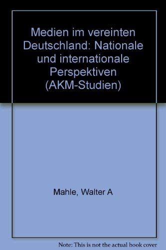 Amazon.com: Medien im vereinten Deutschland: Nationale und ...