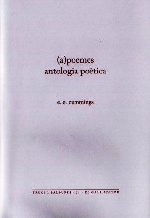 (a) poemes: Cummings, E., Sargatal, Alfred, Obiols, Victor ...