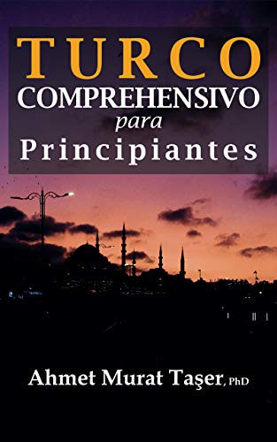 Turco Comprehensivo para Principiantes eBook : Taşer, Ahmet Murat ...